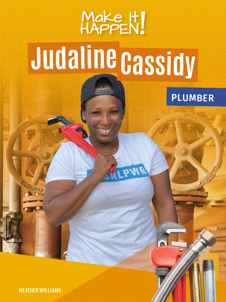 Make It Happen! Judaline Cassidy, Plumber | Lightswitch Learning