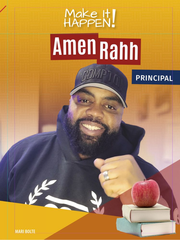 Make It Happen! Amen Rahh, Principal | Lightswitch Learning