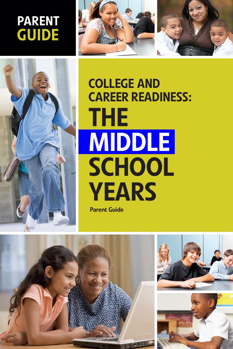 College and Career Readiness: The Middle School Years | Lightswitch ...